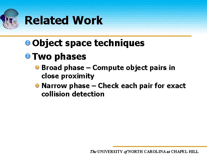 CULLIDE Interactive Collision Detection Between Complex Models in