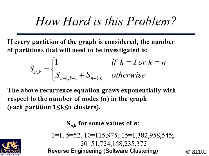 Clustering Software Systems to Identify Subsystem Structures Reverse