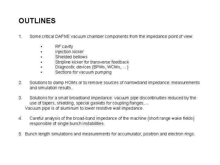 DAFNE IMPEDANCE F Marcellini M Zobov LNF INFN