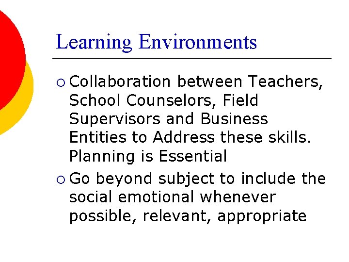 Social Emotional Learning and Employability Skills Presented by