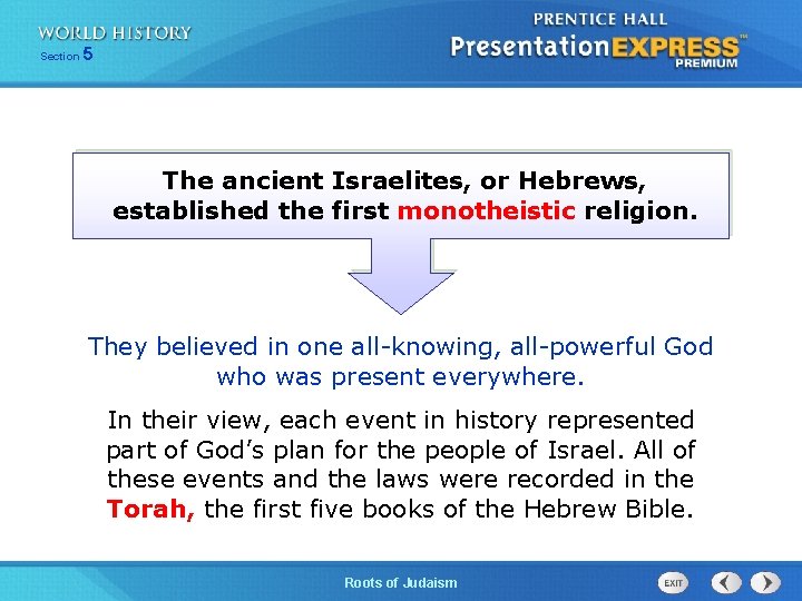 Section 5 Objectives Understand what made the ancient