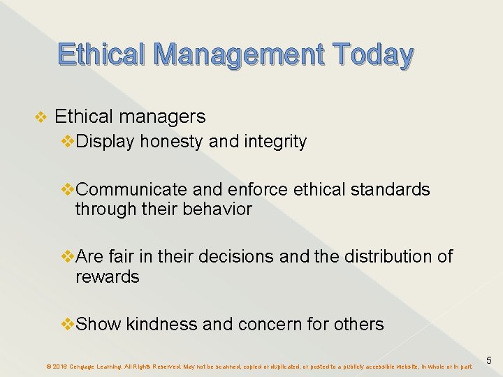 Chapter 5 Managing Ethics and Social Responsibility 2016