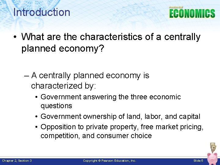 Chapter 2 Economic Systems Section 3 Objectives 1