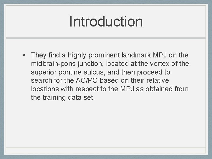Modelbased Automatic Detection of the Anterior and Posterior