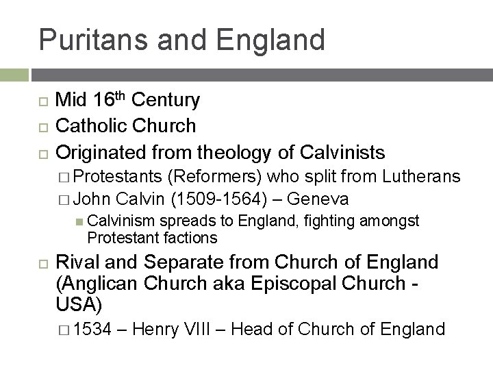 PURITAN CULTURE AND HISTORY INTRODUCTION TO THE CRUCIBLE