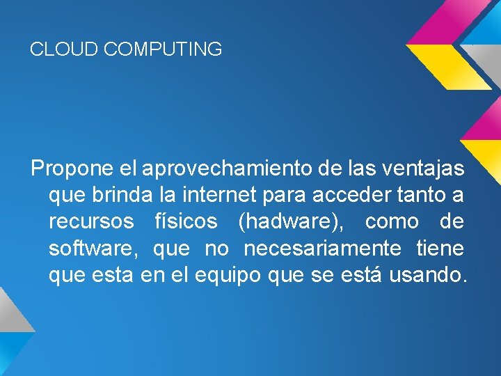 Cloud Computing La Computacin en Nube y el