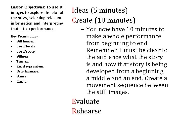 Year 8 Drama Big Picture Using Drama to