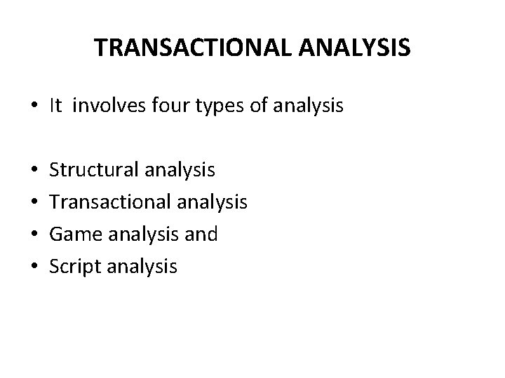 LEARNERS PERSONALITY TRANSACTIONAL ANALYSIS TRANSACTIONAL ANALYSIS ERIC ... LEARNERS PERSONALITY TRANSACTIONAL ANALYSIS TRANSACTIONAL ANALYSIS ERIC ...
