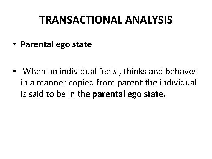 LEARNERS PERSONALITY TRANSACTIONAL ANALYSIS TRANSACTIONAL ANALYSIS ERIC ... LEARNERS PERSONALITY TRANSACTIONAL ANALYSIS TRANSACTIONAL ANALYSIS ERIC ...