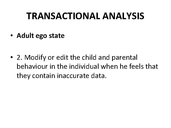 LEARNERS PERSONALITY TRANSACTIONAL ANALYSIS TRANSACTIONAL ANALYSIS ERIC ... LEARNERS PERSONALITY TRANSACTIONAL ANALYSIS TRANSACTIONAL ANALYSIS ERIC ...