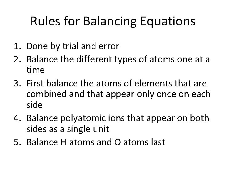 Chemical Equations Chemical rxns are described by chemical