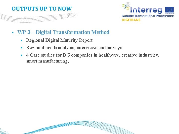 DIGITAL TRANSFORMATION IN THE DANUBE REGION PROJECT DIGITRANS