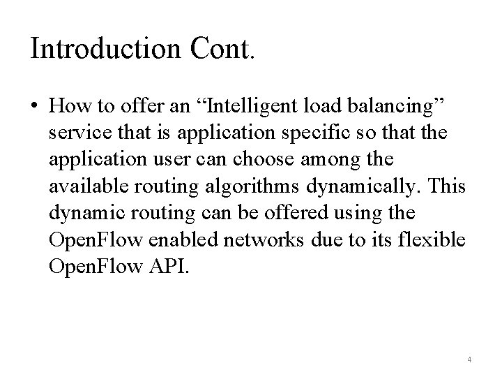 Design and Implementation of Dynamic load balancer on