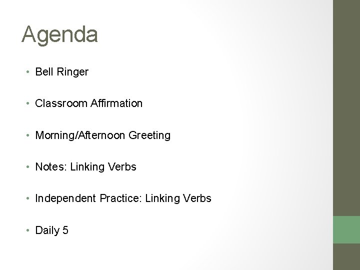 Linking Verbs 5 th grade Literacy Agenda Bell