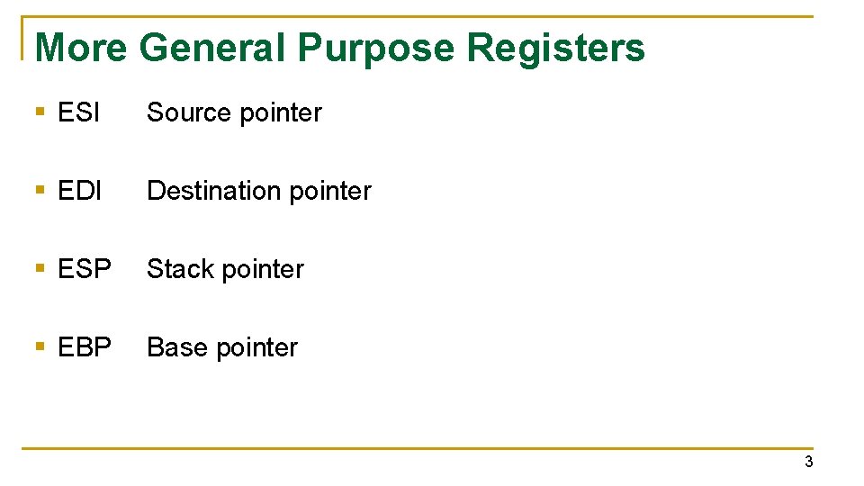 x 86 Assembly Review General Purpose Registers EAX