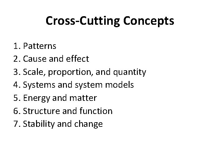 Curriculum 1 THE STANDARDS WE TEACH Whats been