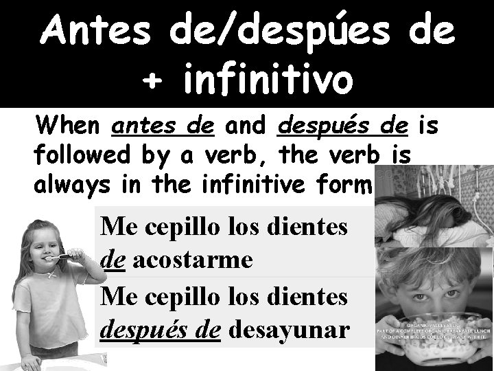 los verbos reflexivos Reflexive verbs are used when