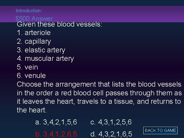 Peripheral Circulation and Regulation Introduction Arteries Veins Blood