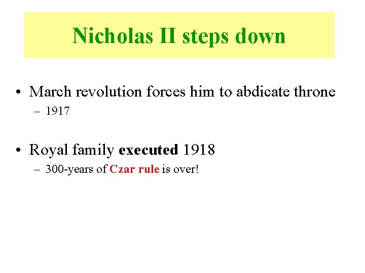 Bolshevik Revolution The Fall of Czar Rule Nicholas