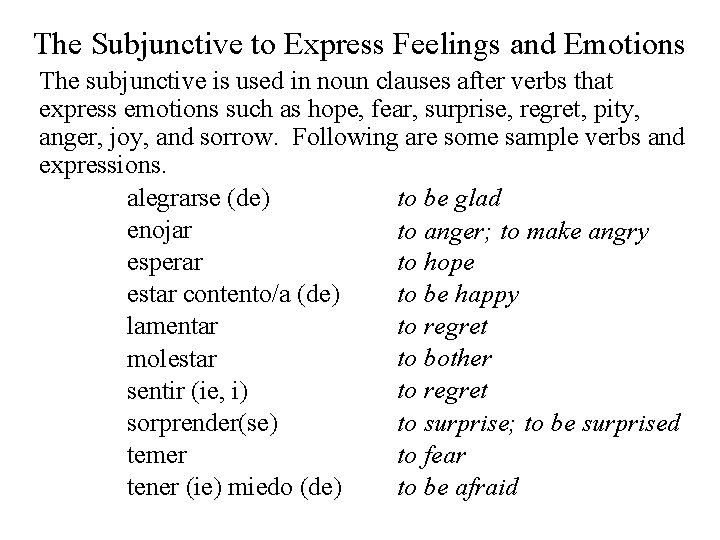 The Subjunctive to Express Feelings and Emotions Nominal