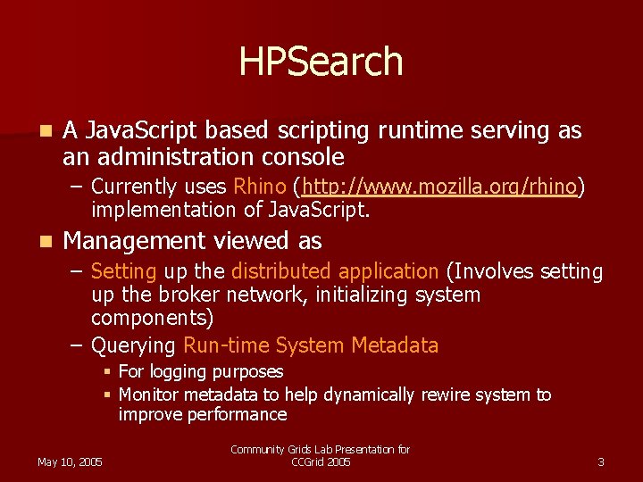 Scripting Based Architecture For Management Of Streams And