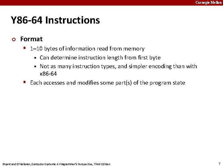 Carnegie Mellon Processor Architecture ISAY 86MIPS Bryant and