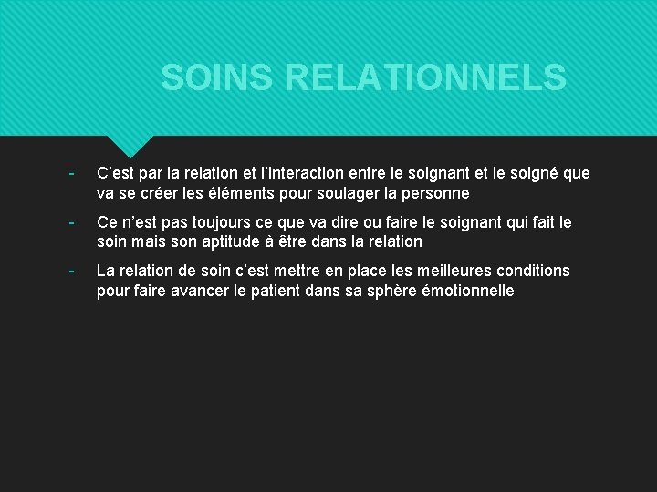 SOINS RELATIONNELS S Baccouche Psychologue CHU Martinique SOINS