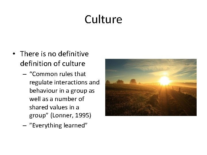 CULTURE AND ITS INFLUENCE ON INDIVIDUAL IB Psychology