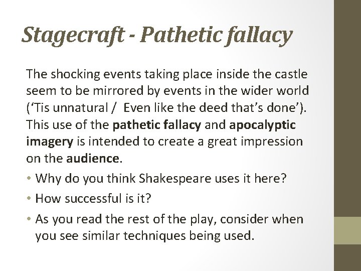 Macbeth Learning Objective Understand the play so far