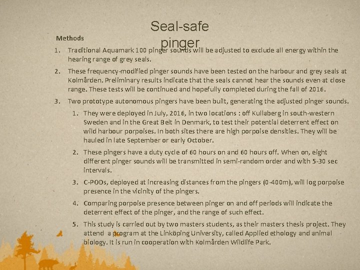 Sealsafe pinger Background From Mats Amundin presented by