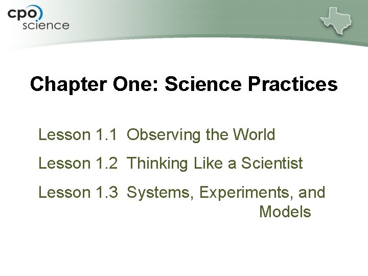 Chapter One Science Practices Lesson 1 1 Observing