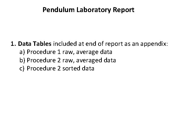 Pendulum Lab Model Data Tables Pendulum Lab Model