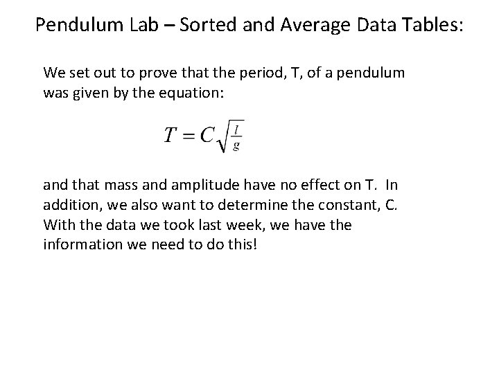 Pendulum Lab Model Data Tables Pendulum Lab Model