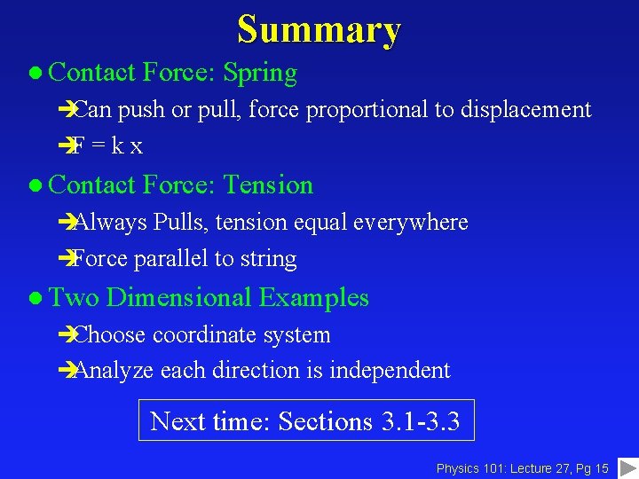 Physics 101 Lecture 02 Forces Equilibrium Examples l
