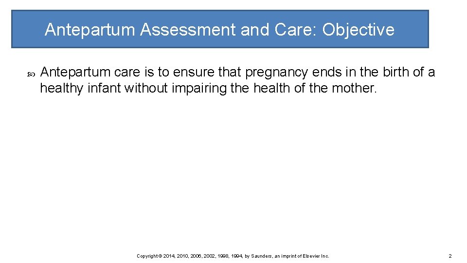 First Antenatal Assessment Lab one 1 Antepartum Assessment