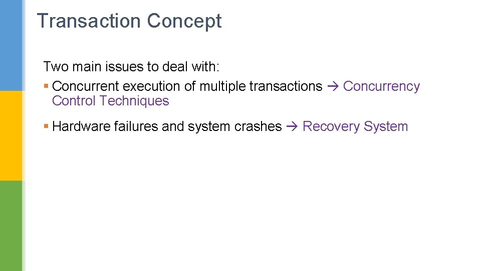 Database System Implementation Cse 507 Introduction To Transactions