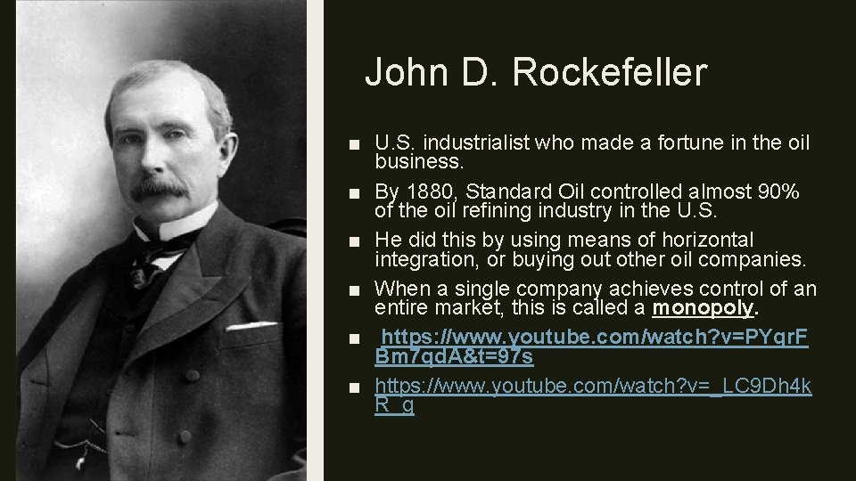 THE RISE OF BIG BUSINESS The Industrial Revolution