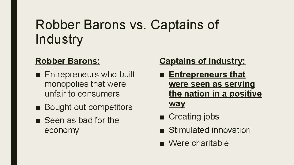 THE RISE OF BIG BUSINESS The Industrial Revolution