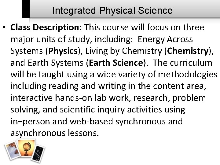 Seaford High School Integrated Science BASIC Instructor Mr