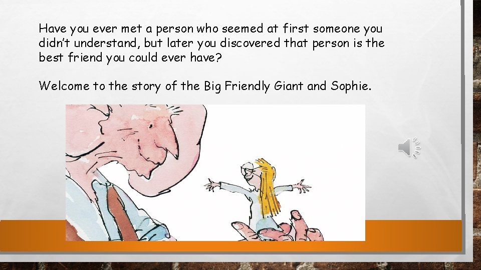 The BFG ROALD DAHL The Big Friendly Giant