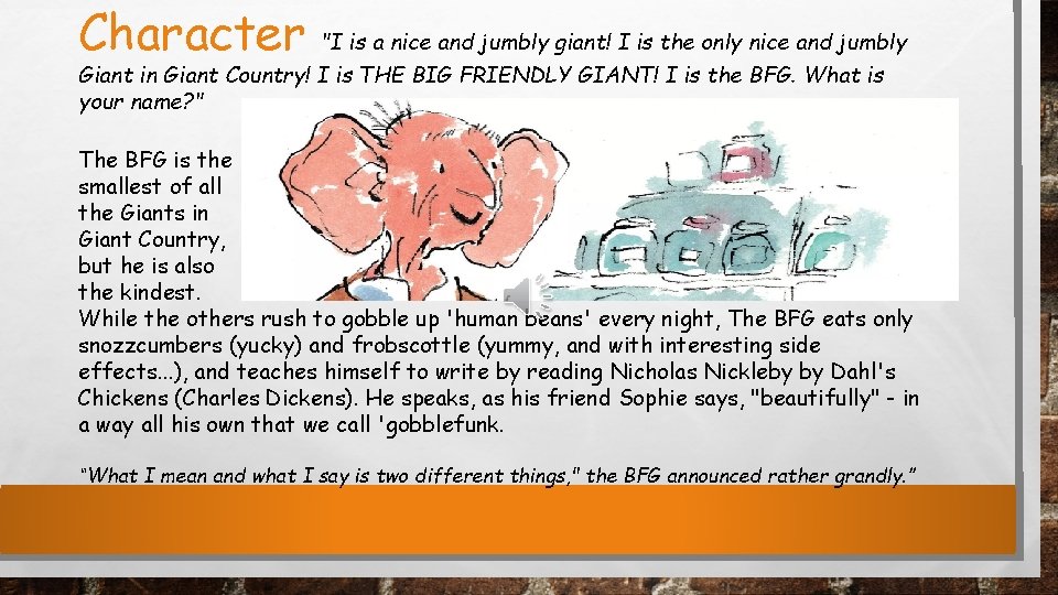 The BFG ROALD DAHL The Big Friendly Giant