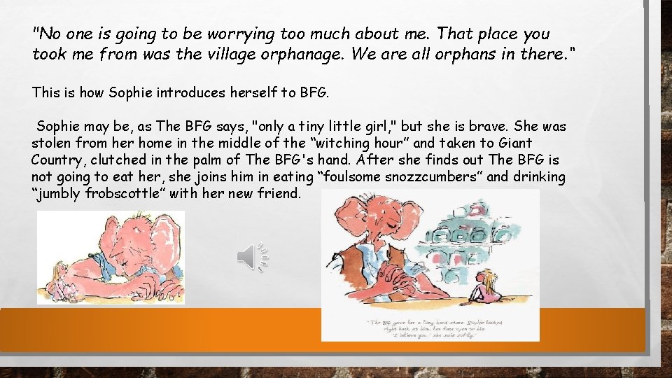 The BFG ROALD DAHL The Big Friendly Giant