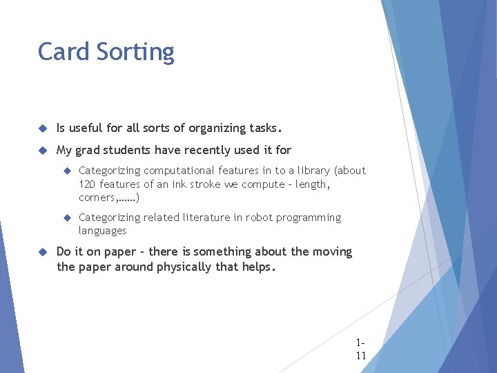 Lecture 8 Conceptual Design Brainstorming Card sort Semantic