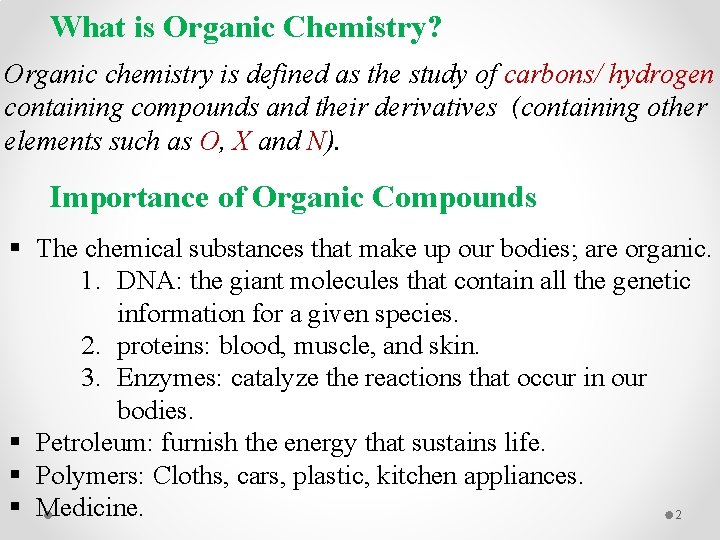 Introduction to Organic Chemistry Course Number and Symbol