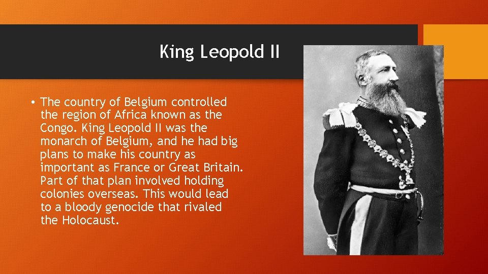 King Leopold and the Belgian Congo One of