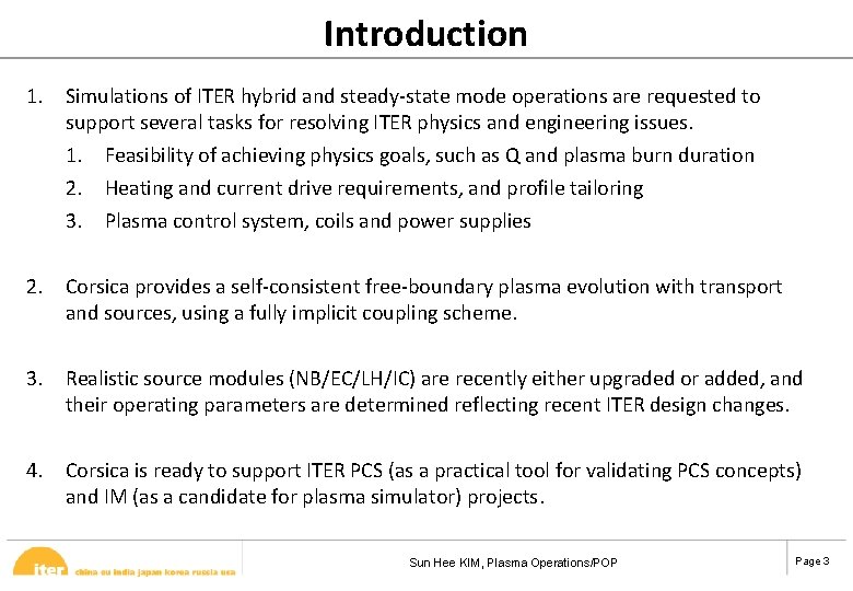 Corsica simulation of ITER hybrid mode operation scenario