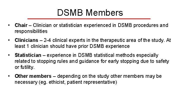 DSMB Safety Effectiveness and Blinded versus Unblinded Data