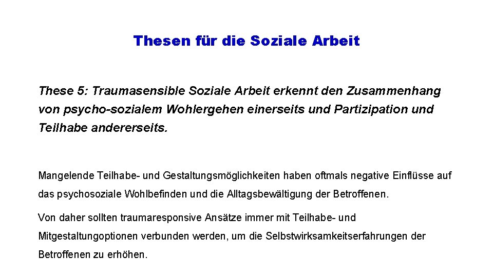 Traumasensible und traumaresponsive Arbeit im Kontext Sozialer Arbeit