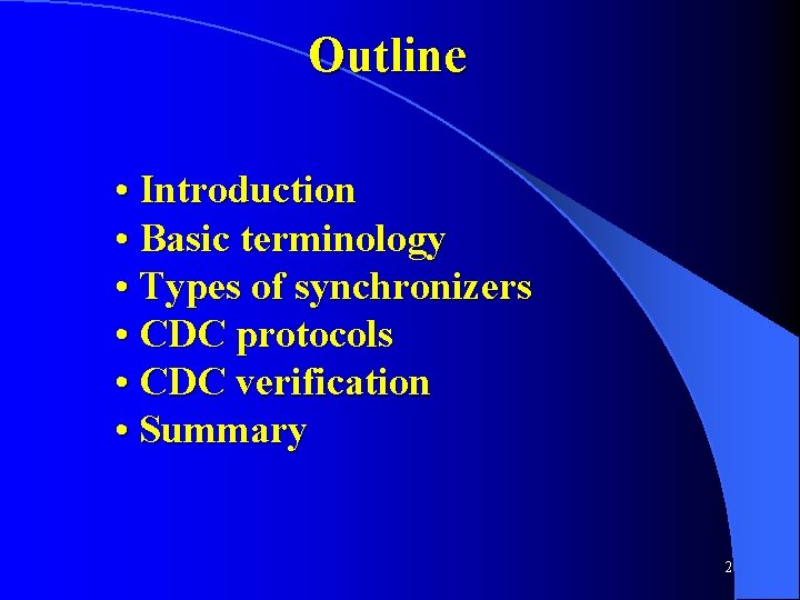 Cdc Clock Domain Crossing 1 Outline Introduction Basic