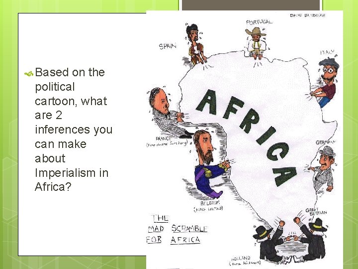 Imperialism in Africa ObjectivesEQs Objectives Identify and describe